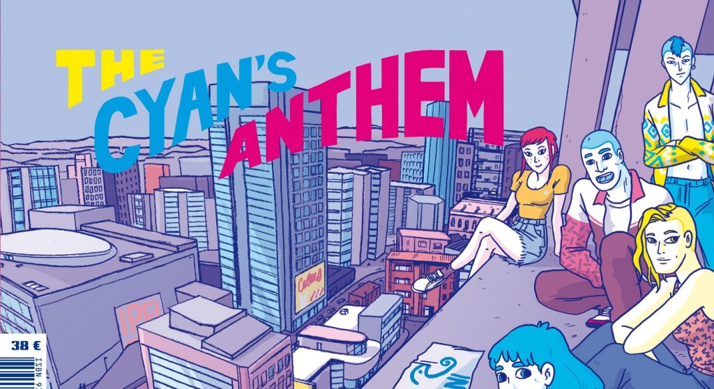 The Cyan’s Anthem, la trilogia dei colori che cela l’oscurità